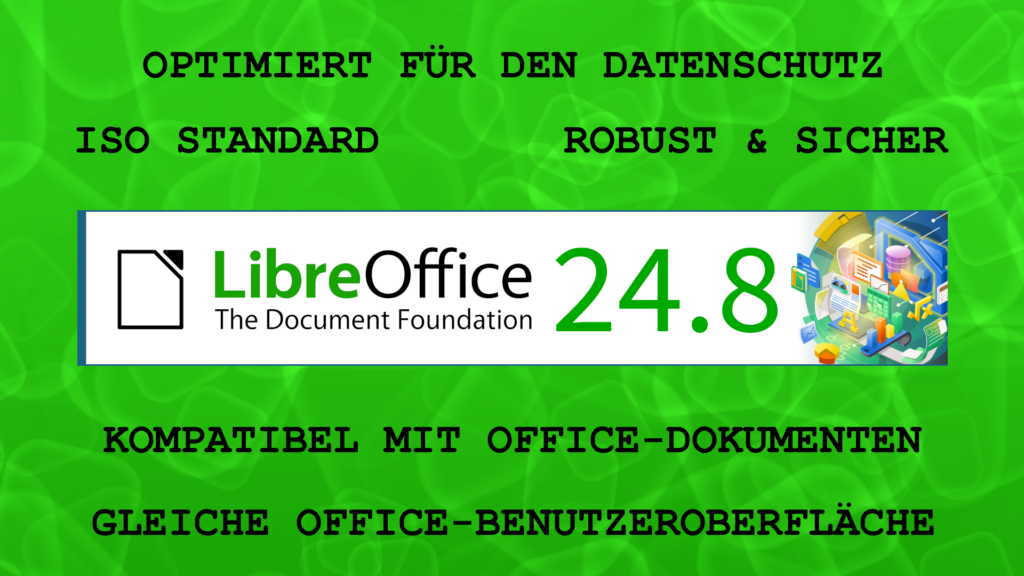 LibreOffice 24.8.7 ist zum Download verfügbar - Deutscher Community-Blog